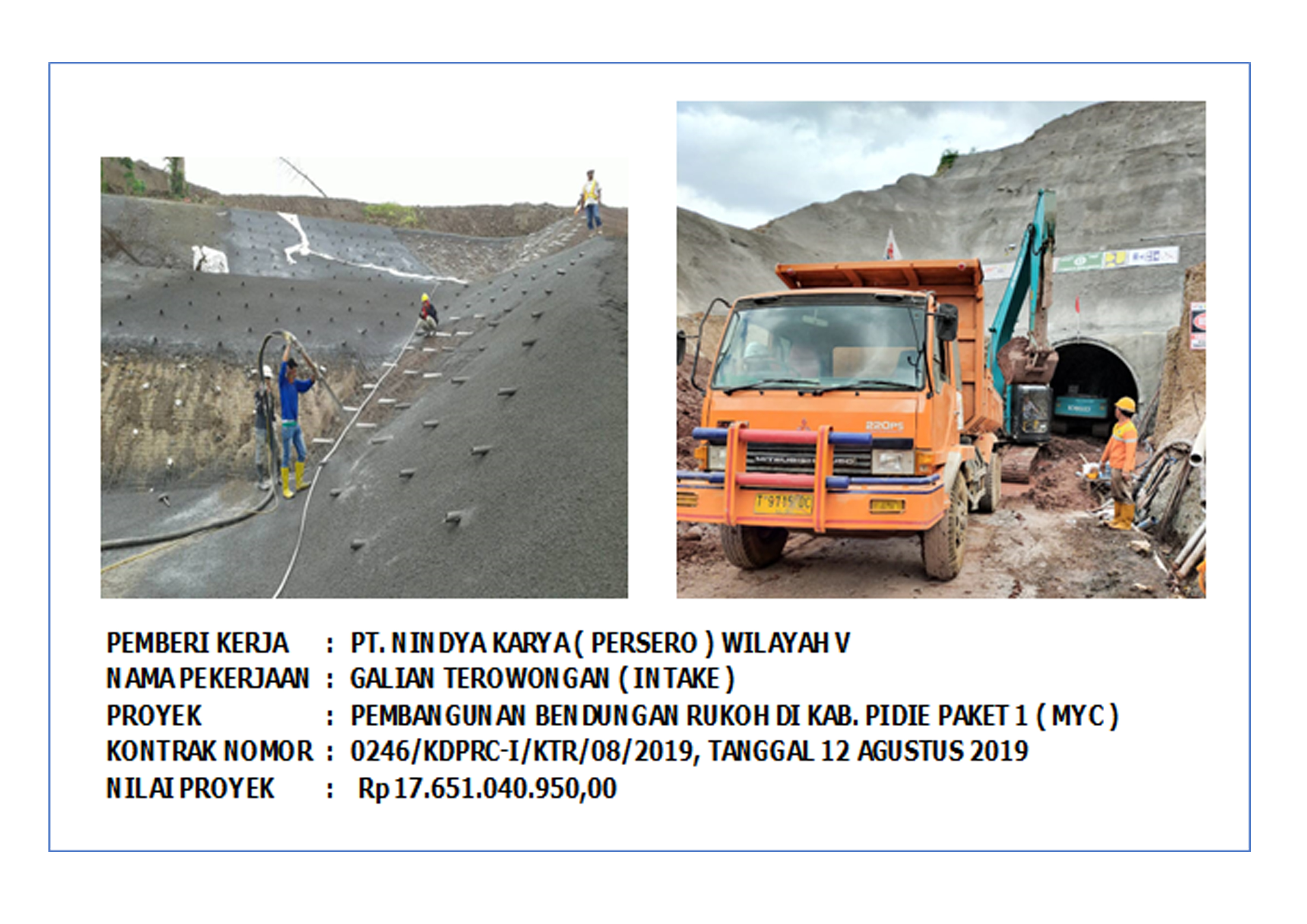 PROYEK PEMBANGUNAN BENDUNGAN RUKOH PAKET I KABUPATEN PIDIE | Proyek PT ...